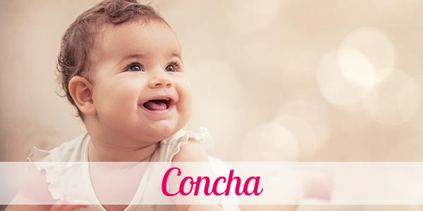 What is the name Concha short for?