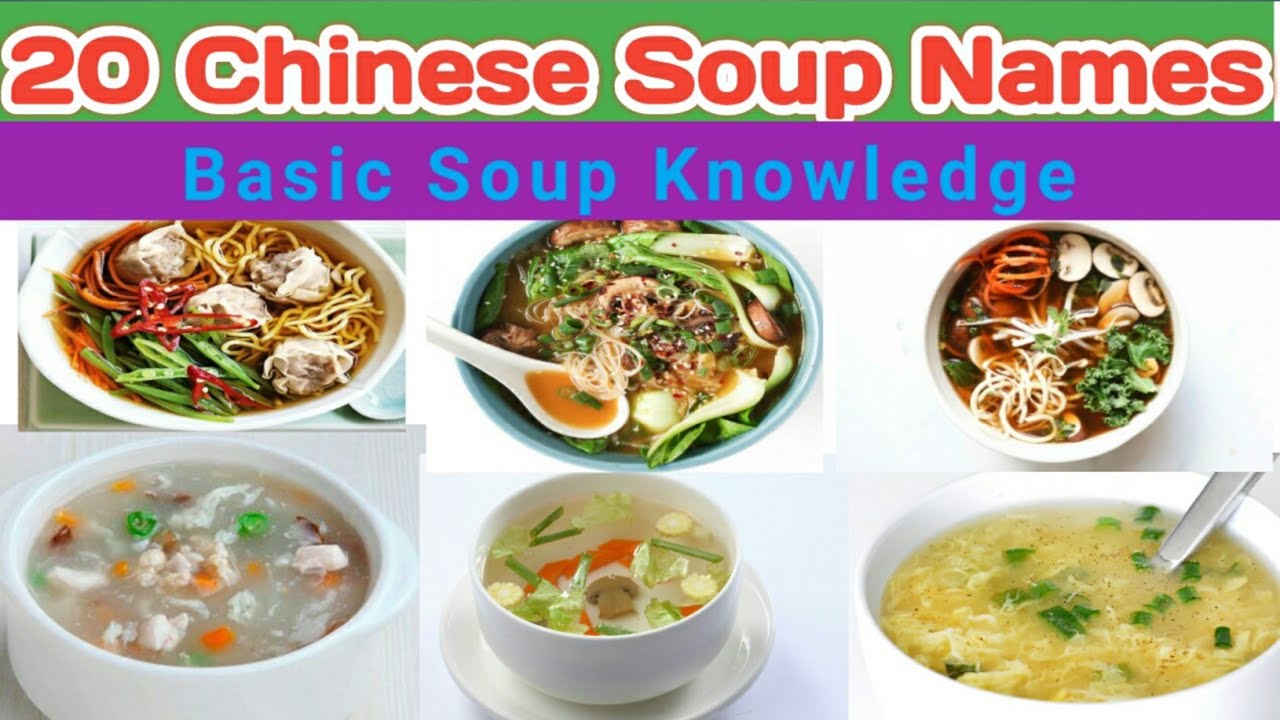 What is the name of Chinese soup?