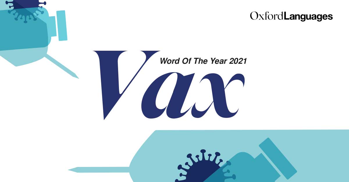 What is the Oxford dictionary word of the year 2021?