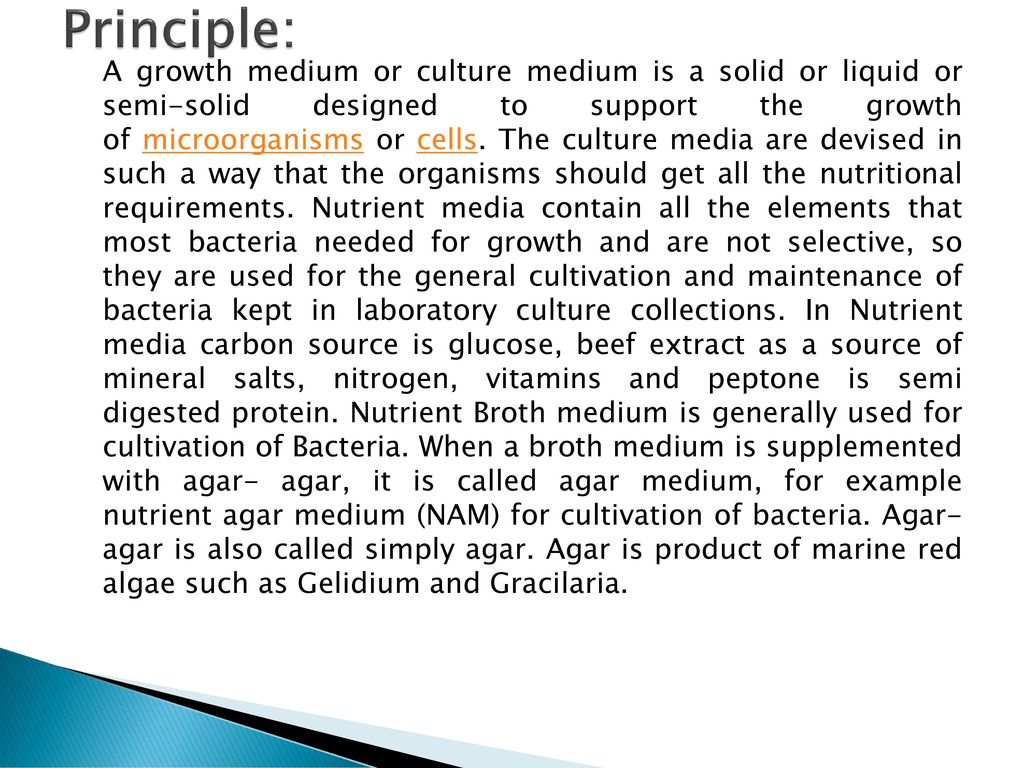What is the principle of nutrient broth?