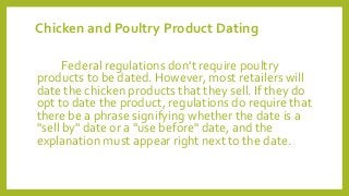 What is the right method and temperature to store poultry products or dishes?
