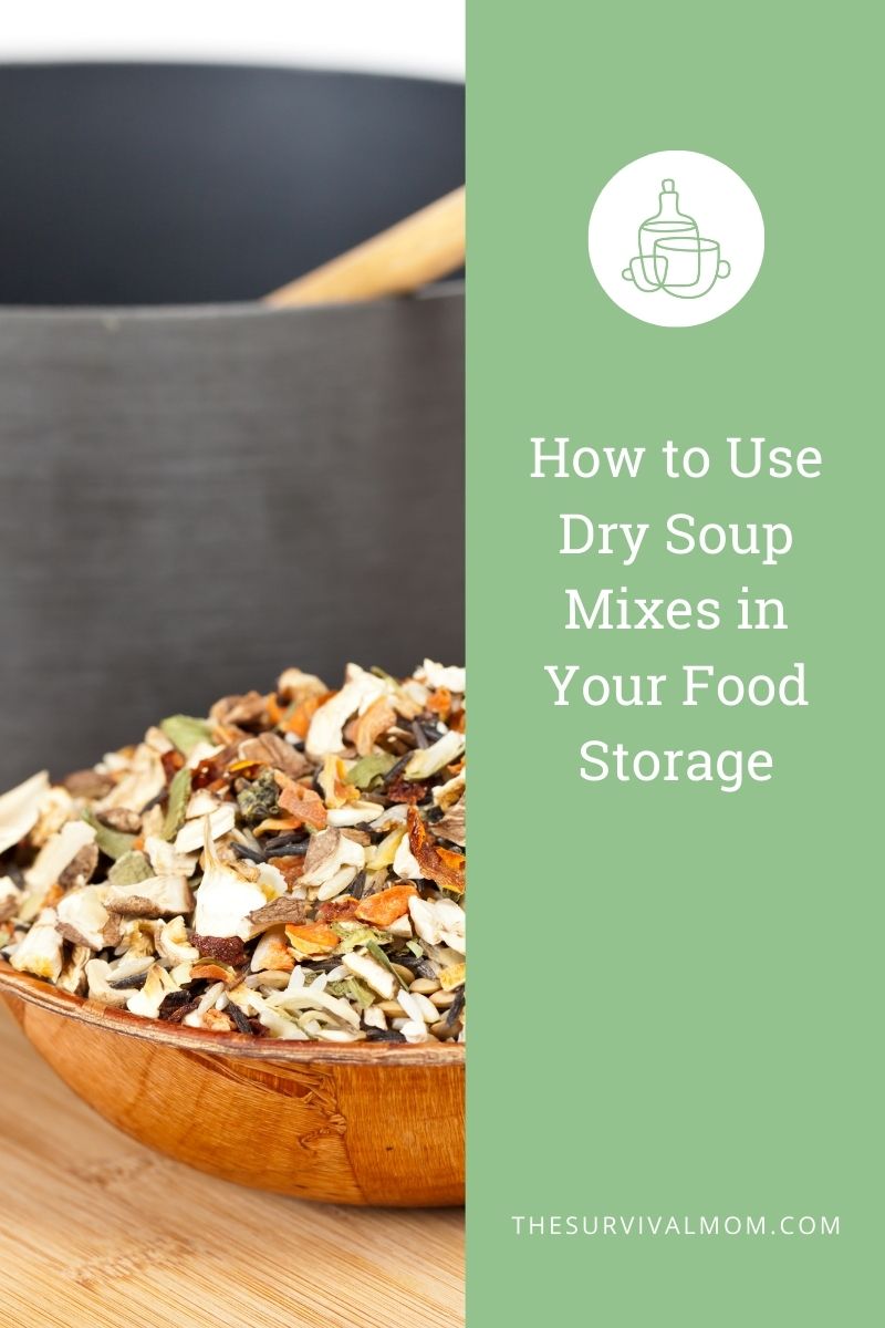 What is the shelf life of dry soup mix?