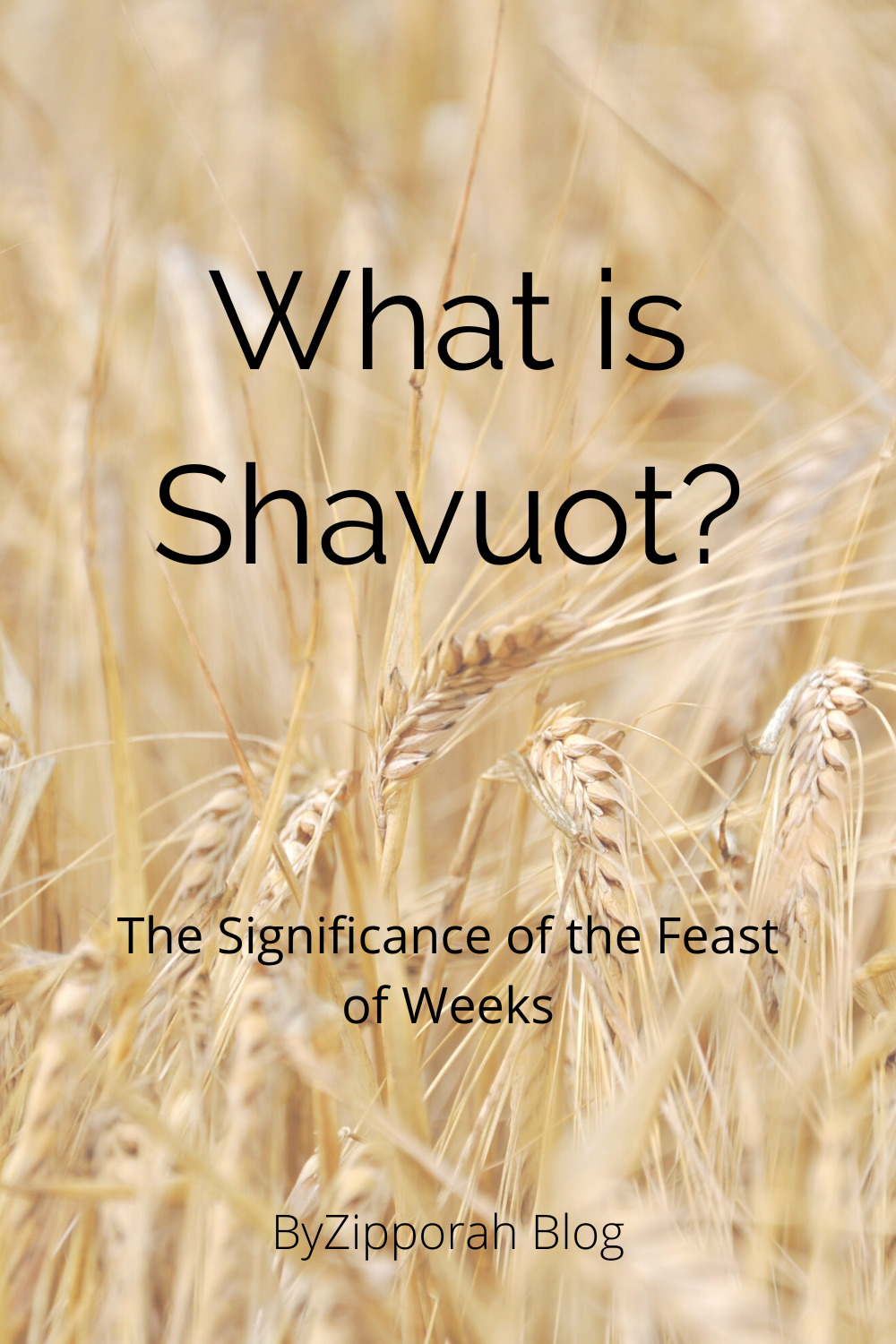 What is the significance of Shavuot?