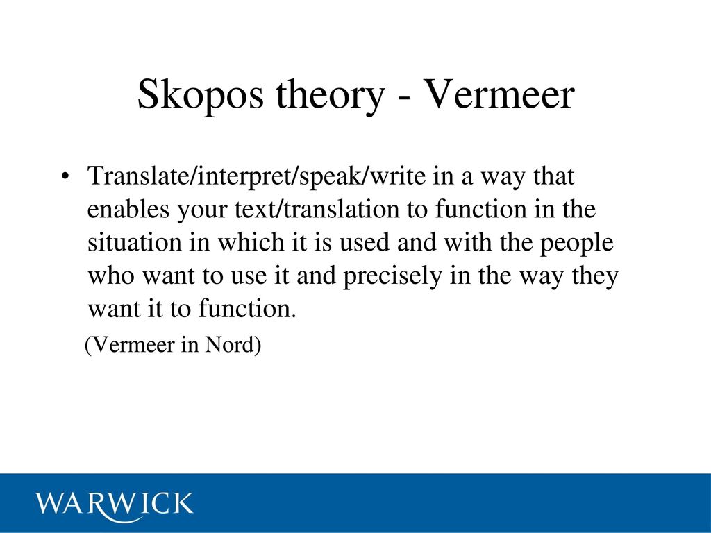 What is the Skopos theory in translation studies?
