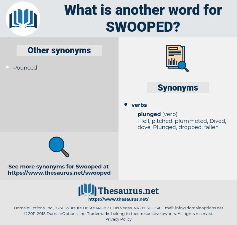 What is the synonym of swooped in English?