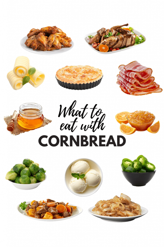 What main dish goes well with cornbread?