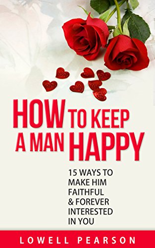 What makes a man happy in a relationship?