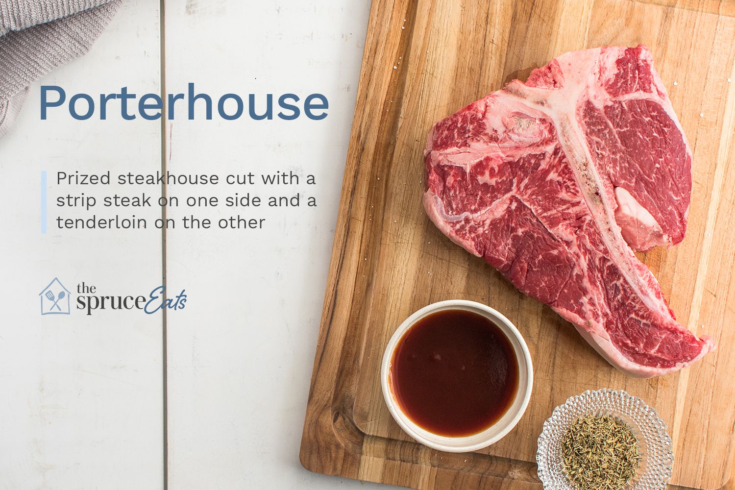 What makes a steak a porterhouse?