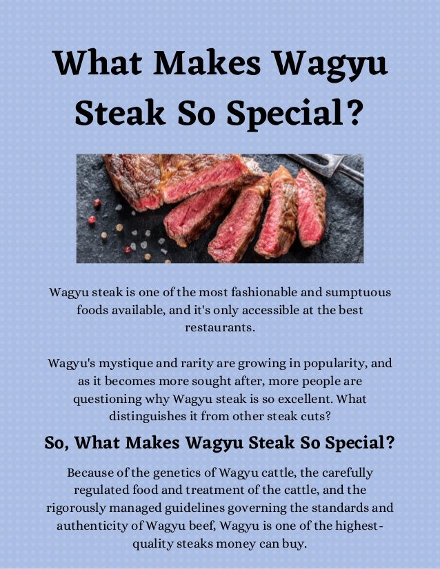 What makes steak special?