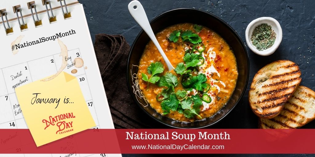What month is National Soup Month?