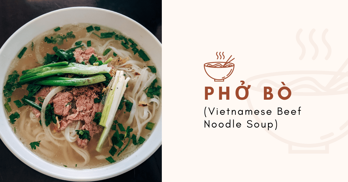 What noodle soup is one of Vietnam's most famous dishes?