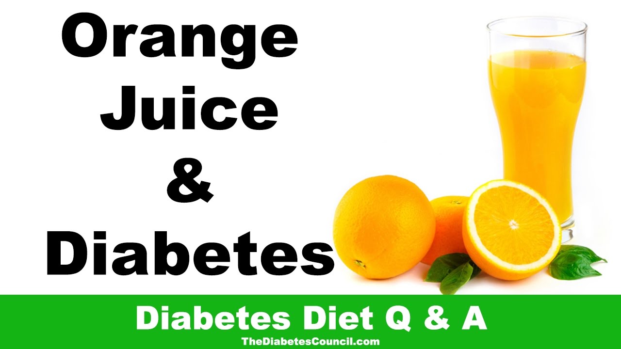 What orange juice is good for diabetics?