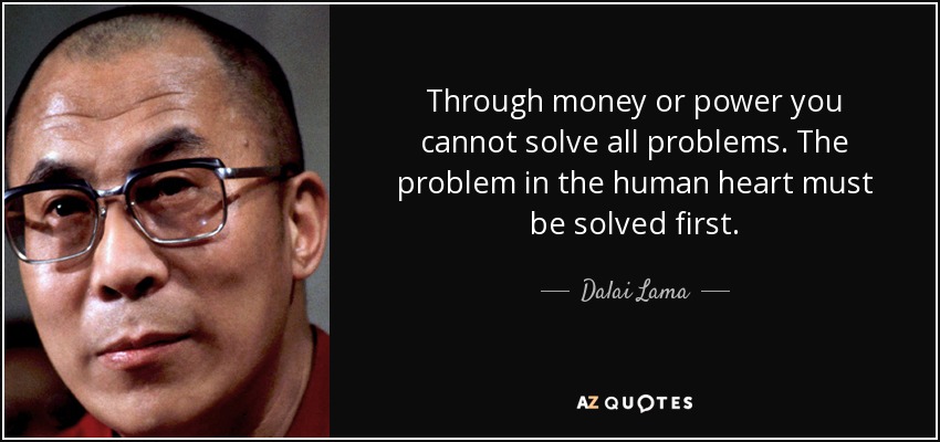 What problems Cannot be solved by money?