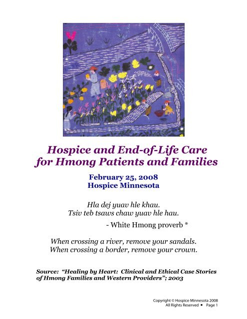 What resources would you use for an end of life patient that is Hmong?