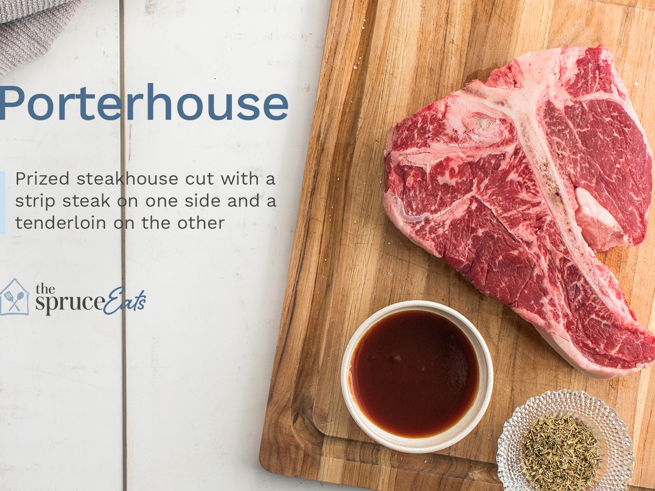 What should I look for when choosing a Porterhouse steak?