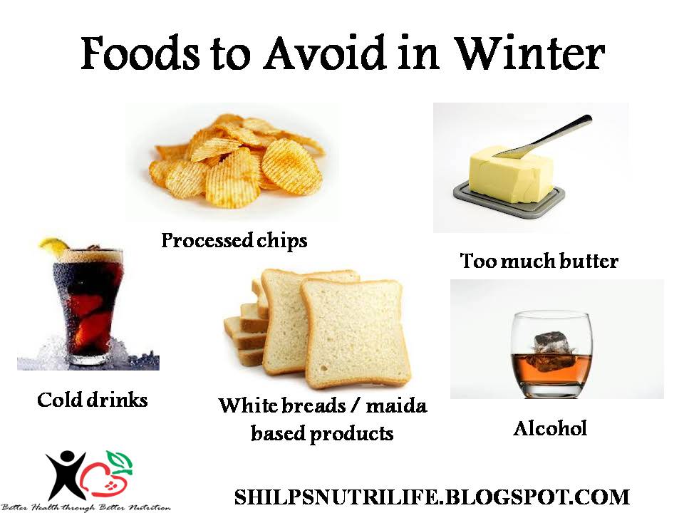 What should not eat in winter?