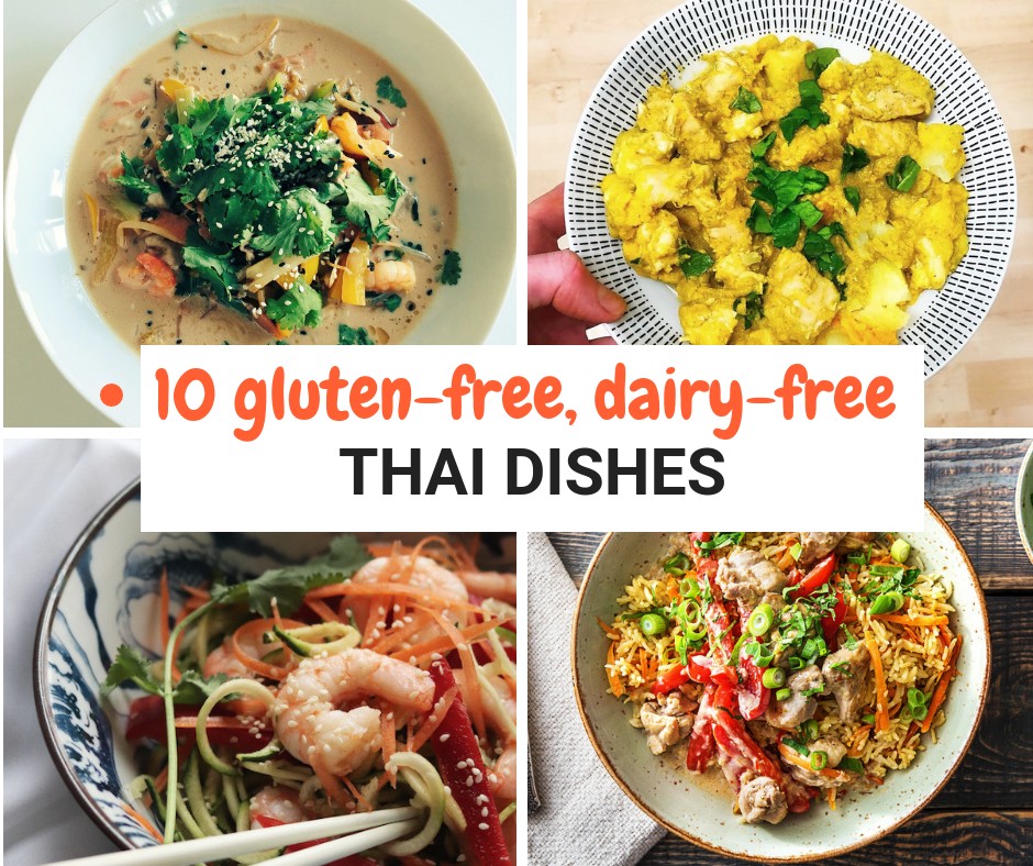 What Thai dishes are gluten and dairy free?