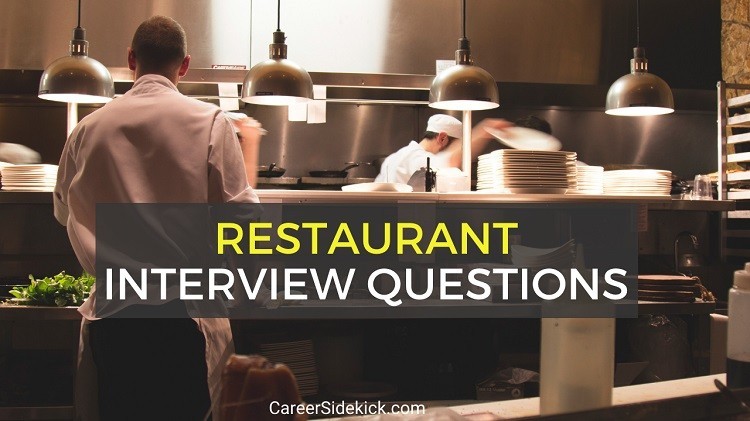 What to say when asked why do you want to work for this restaurant?