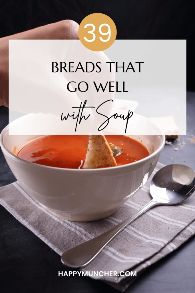 What type of bread goes with soup?