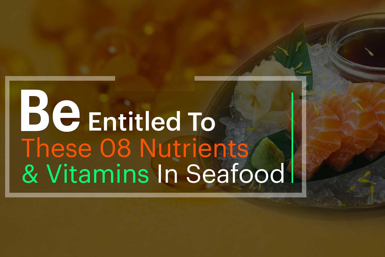 What vitamin do you get from seafood?