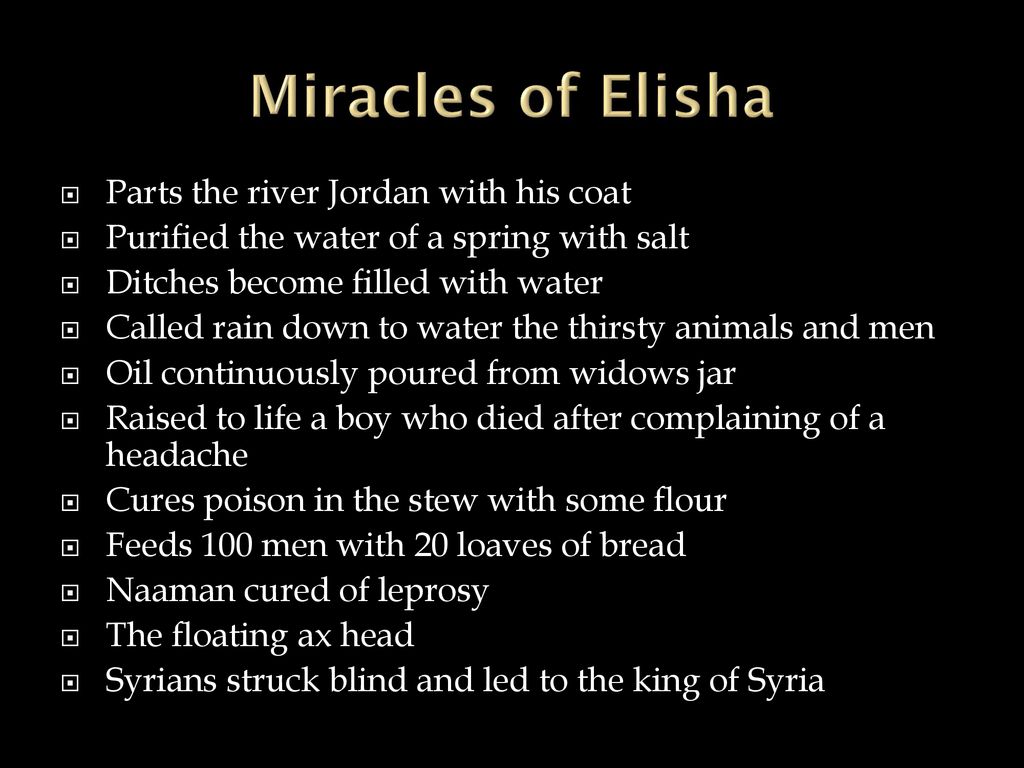 What was Elisha's miracle?