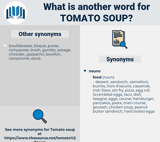 What's another word for tomato soup?