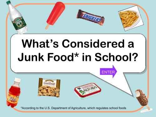 What's considered junk food?