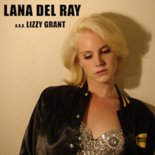 When did Lizzy Grant change to Lana Del Rey?