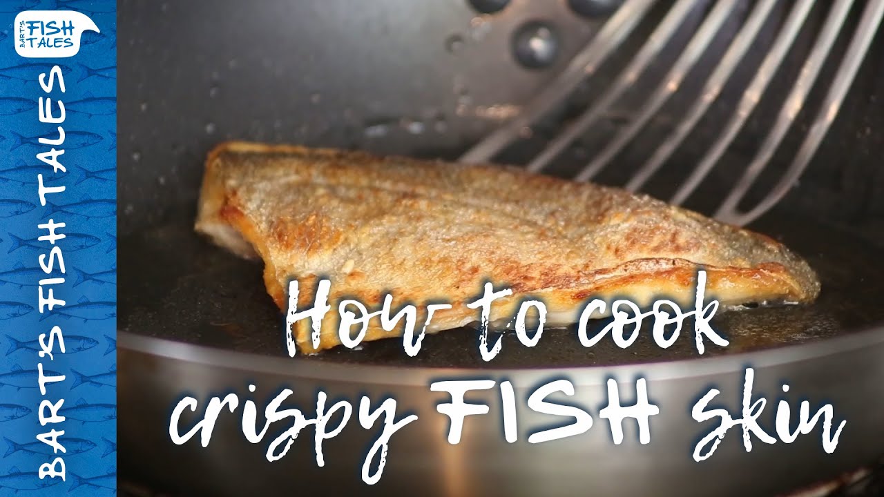 When frying fish do you put skin side down first?