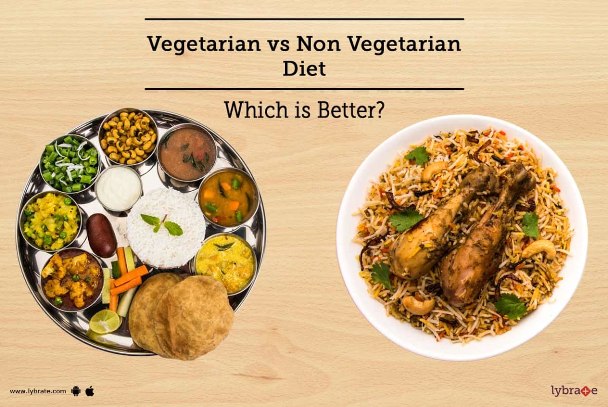 Which diet is better veg or Nonveg?