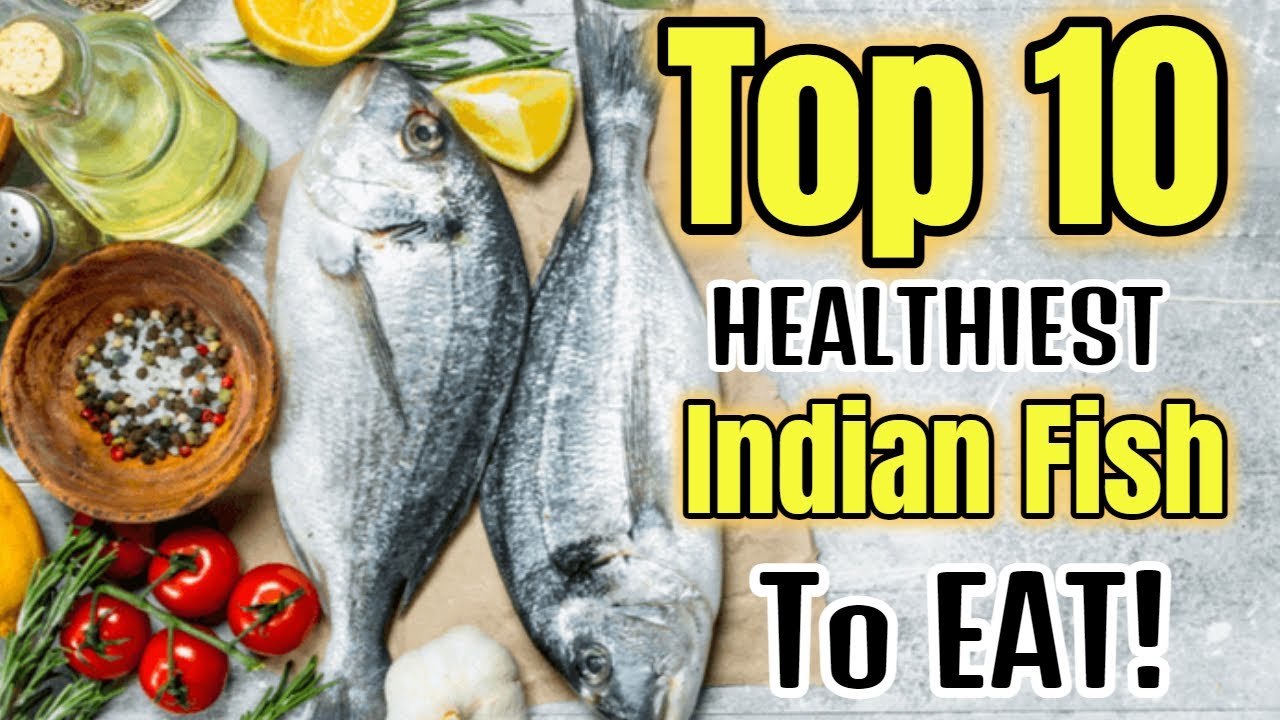 Which fish is safest in India?