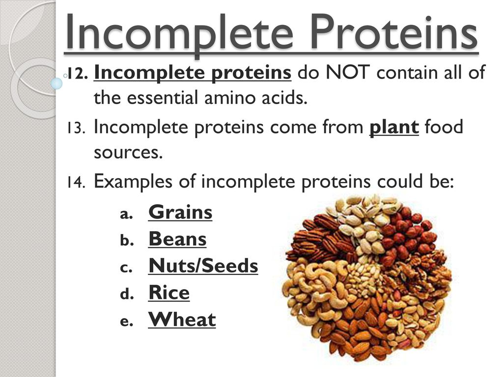 Which food is a source of incomplete protein?