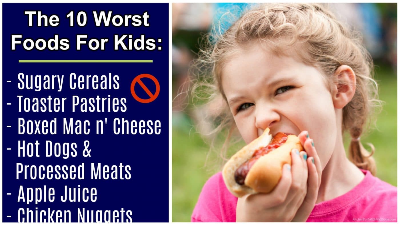 Which food is not good for kids?