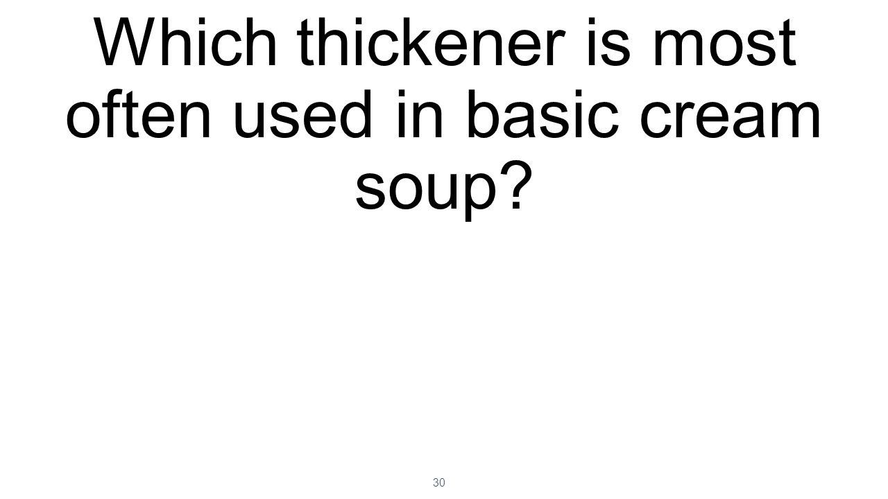 Which of the following thickeners is most often used in basic cream soup?