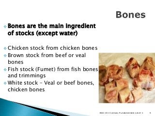 Which stock uses veal bone as its main ingredient?