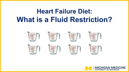 Who needs a fluid restricted diet?