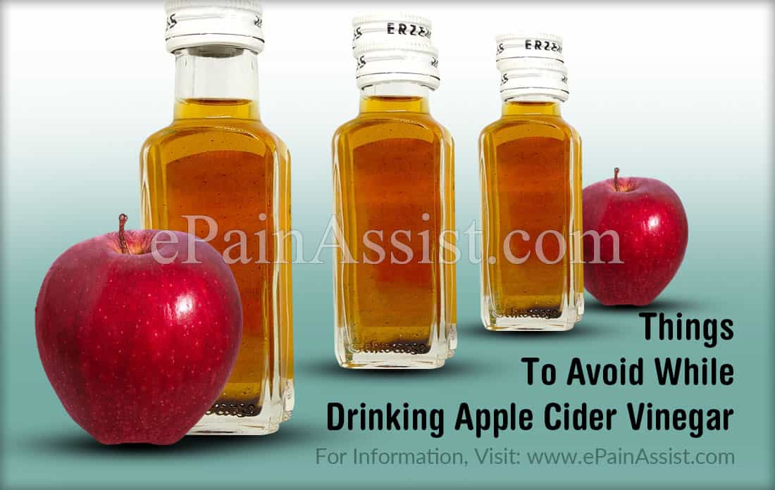 Who should not drink apple cider vinegar?