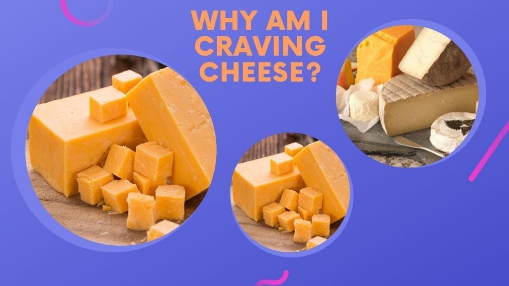 Why am I craving crackers and cheese?