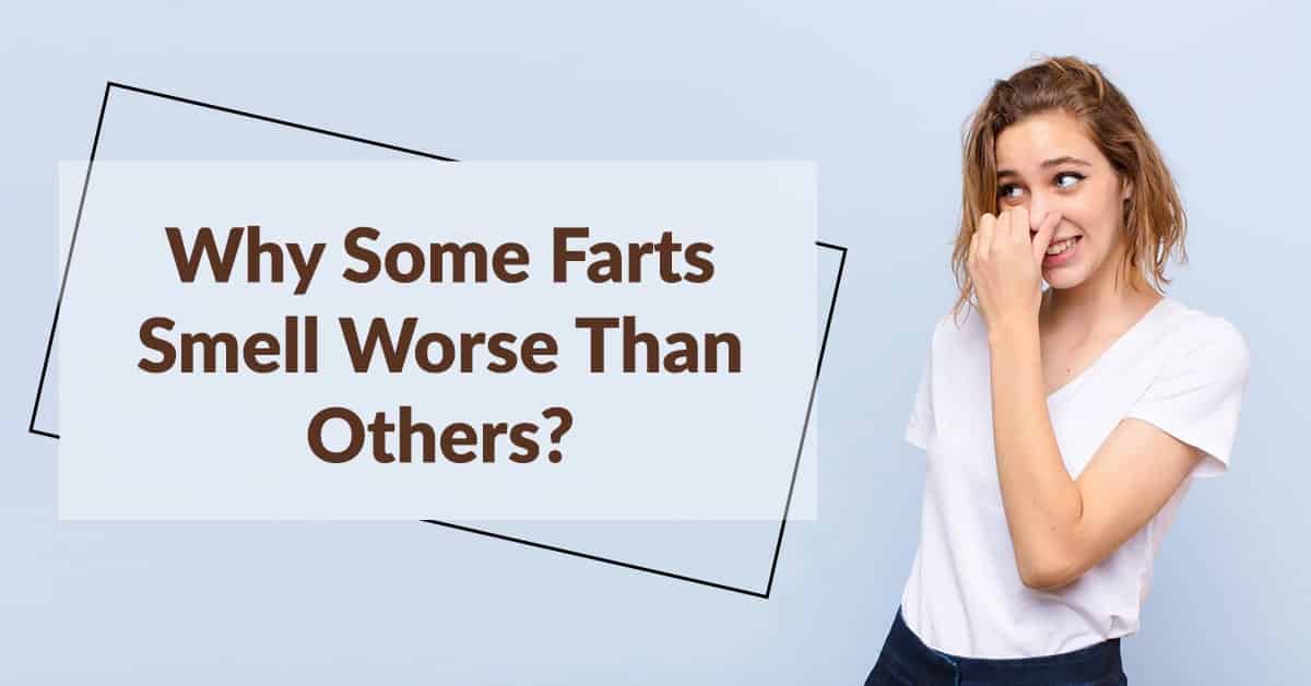 Why are some farts stinkier than others?