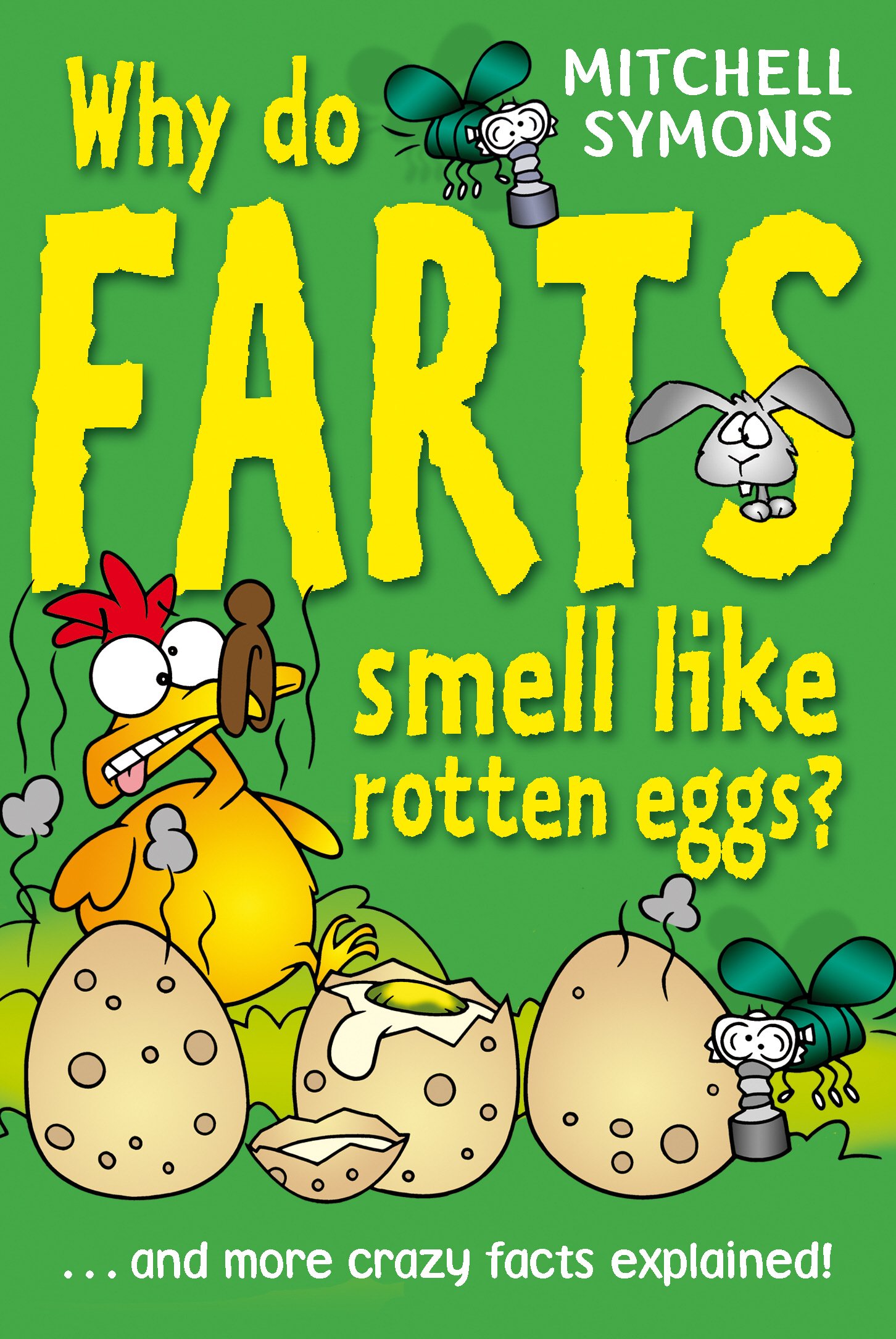 Why do my farts smell so bad like rotten eggs?