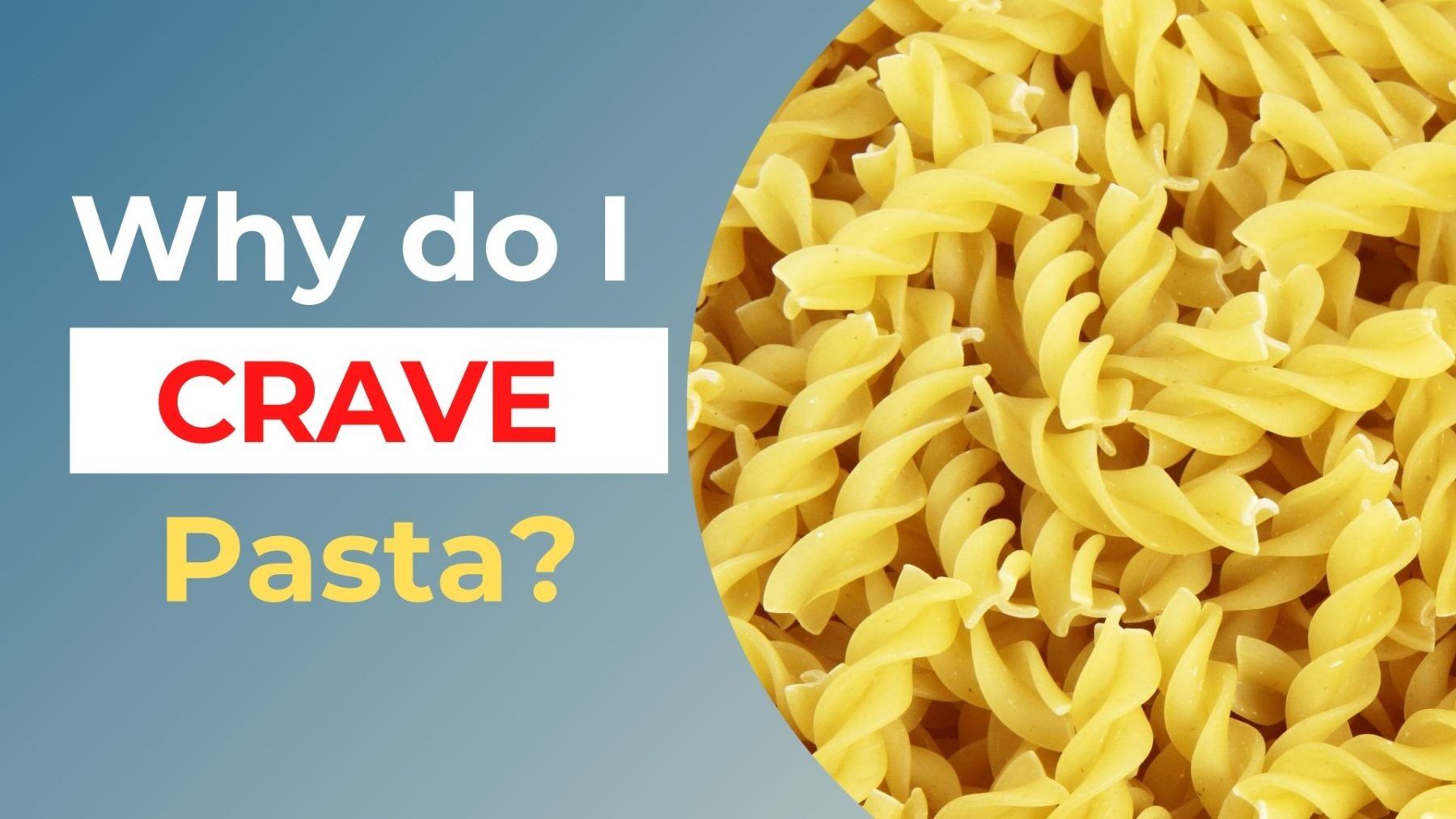 Why do runners crave pasta?
