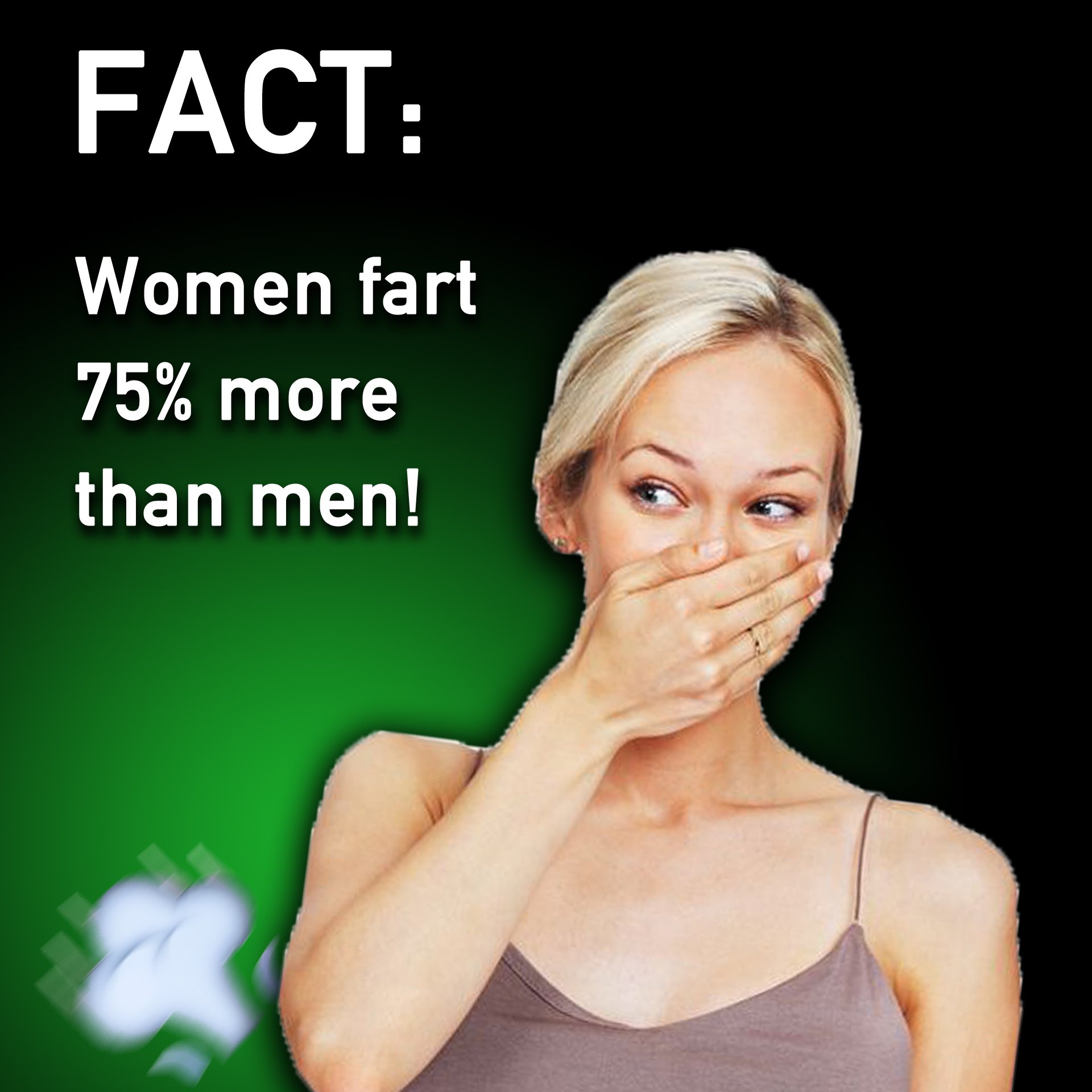 Why do women fart more than men?