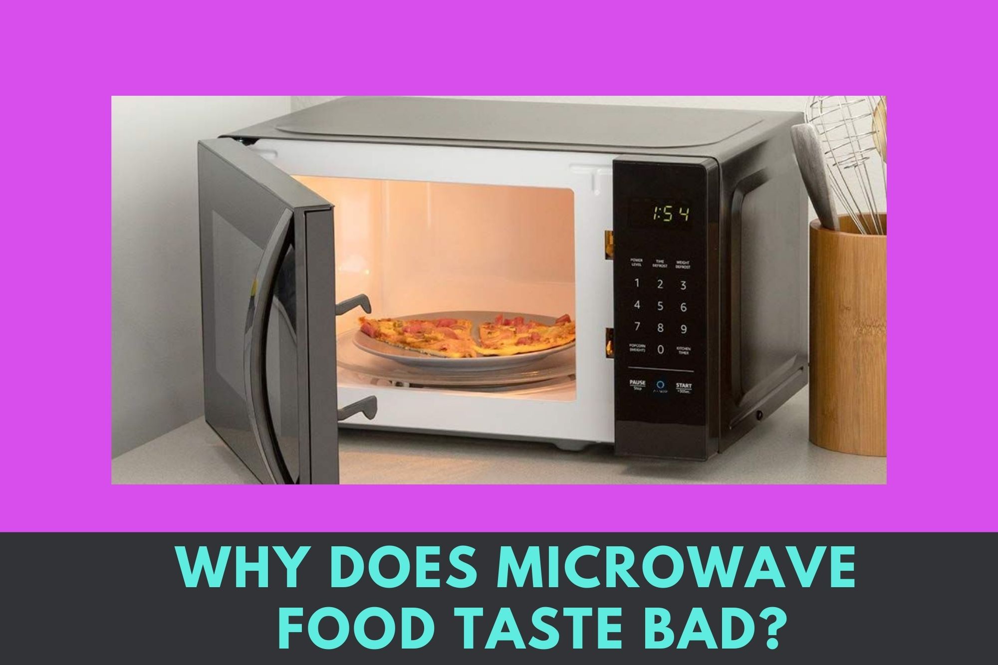 Why does reheated food taste worse?