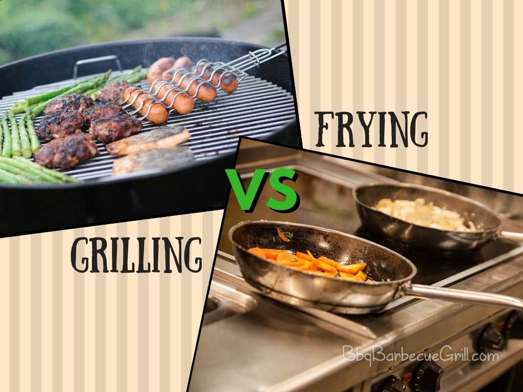 Why is grilling food better than frying?