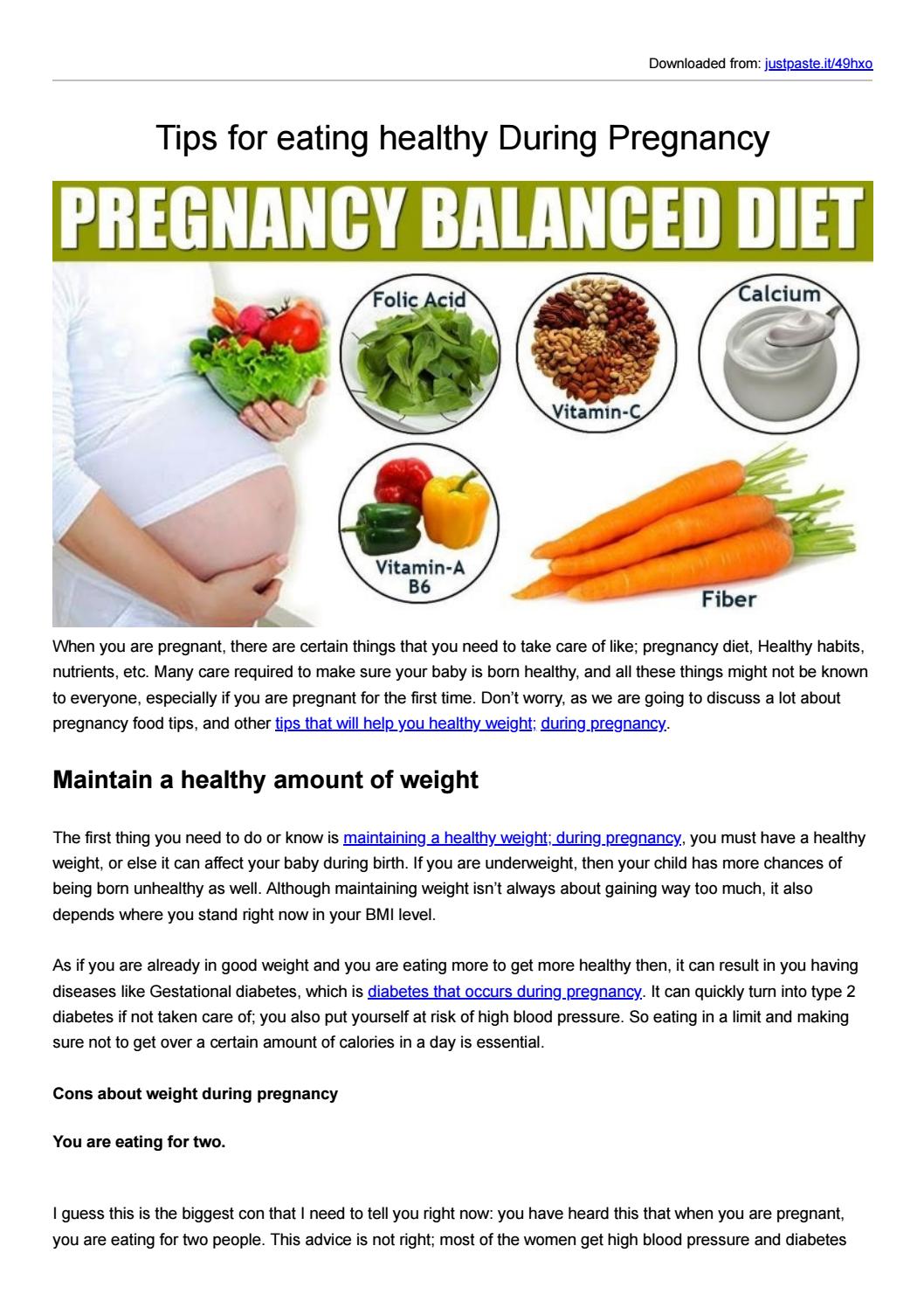 Why is it very important to have healthy diet before during and after pregnancy?