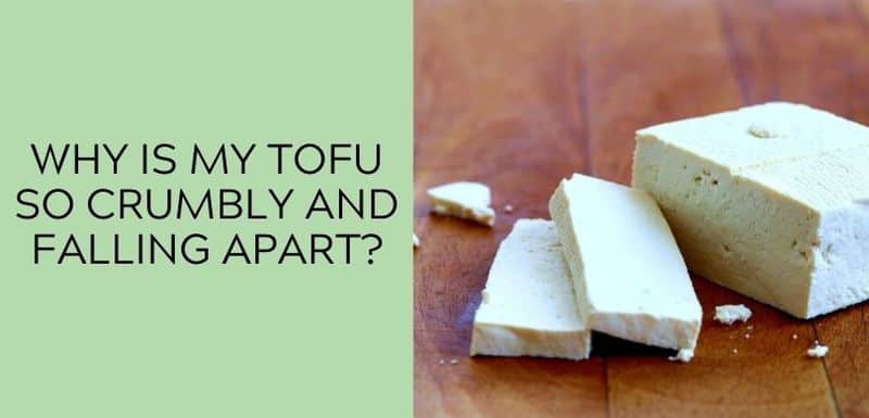 Why is my homemade tofu crumbling?