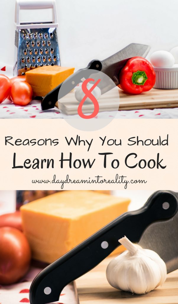 Why should one learn to cook?