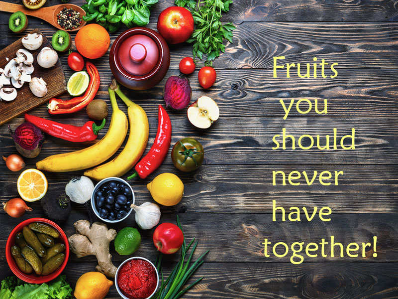 Why should you not mix fruits and vegetables together?